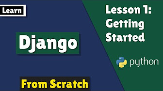 Django From Scratch - YouTube