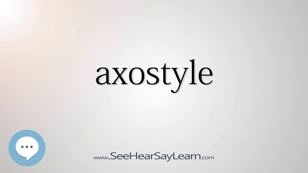 axostyle - YouTube
