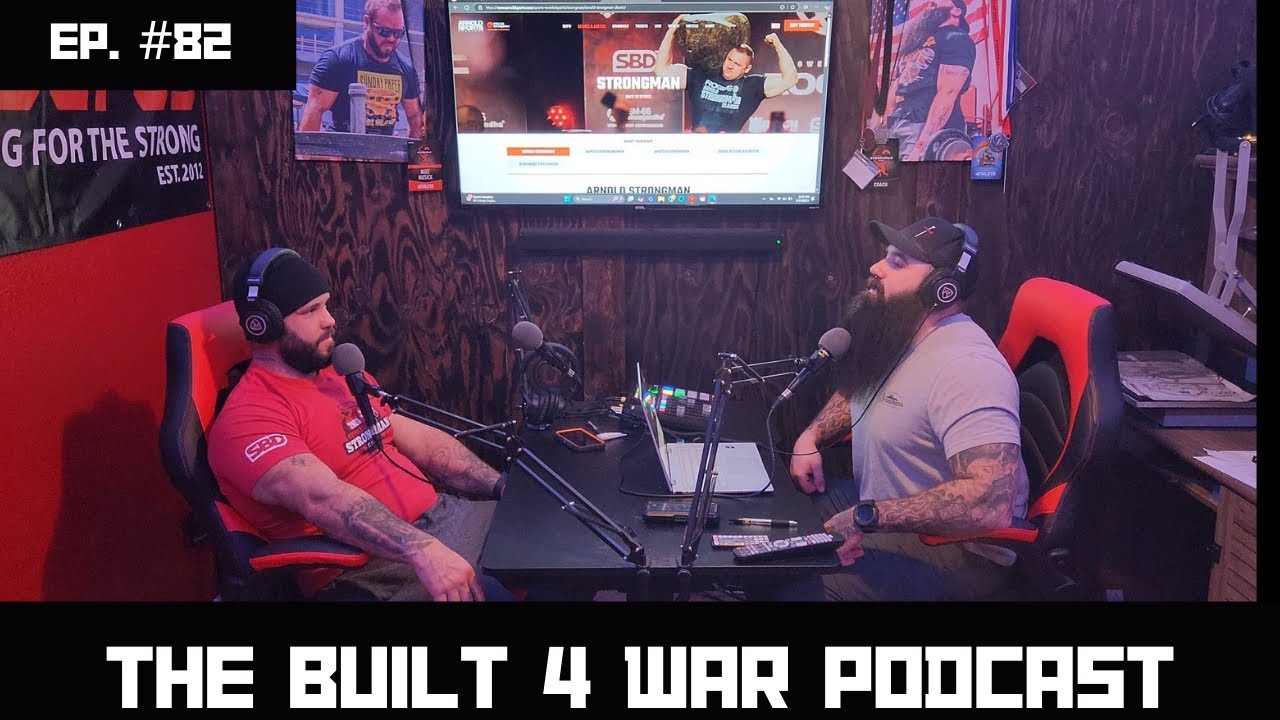 2025 Arnold Classic Strongman - Built 4 War Podcast EP.82 - YouTube