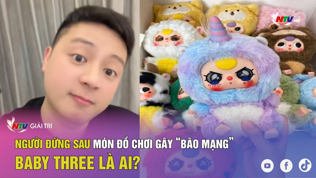 Người đứng sau món đồ chơi gây “bão mạng” baby three là ai? - YouTube