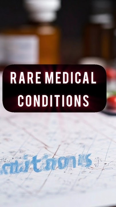 Rare Medical Conditions You Won't Believe Exist! - YouTube