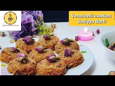 Delicious dessert | Vermicelli cookies |Saviya Barfi-Eid Dessert - YouTube
