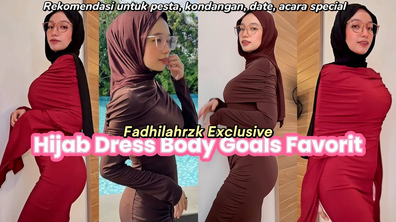 Hijab Jilbab Dress Body Goals Cantik - Rekomendasi acara special ...