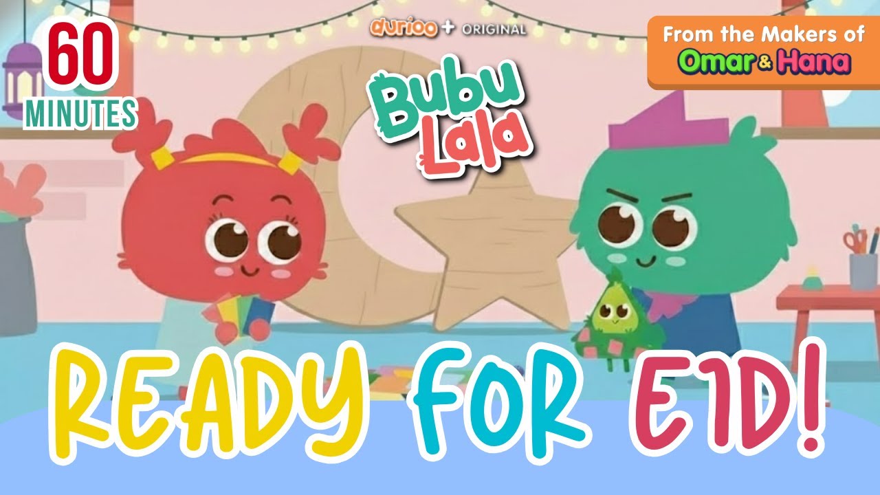 From The Makers of Omar & Hana - Bubu Lala - Let's Wait for Eid ...