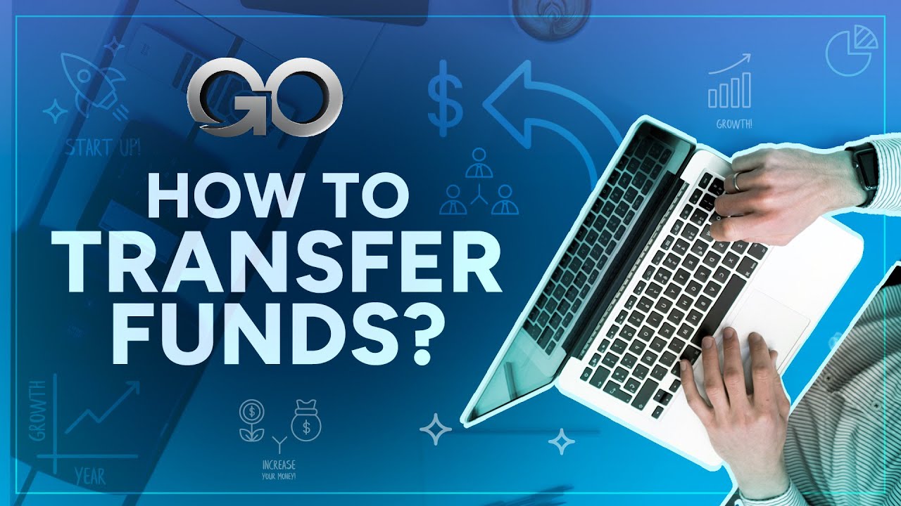 How to transfer funds? - GO Tutorials (English) - YouTube