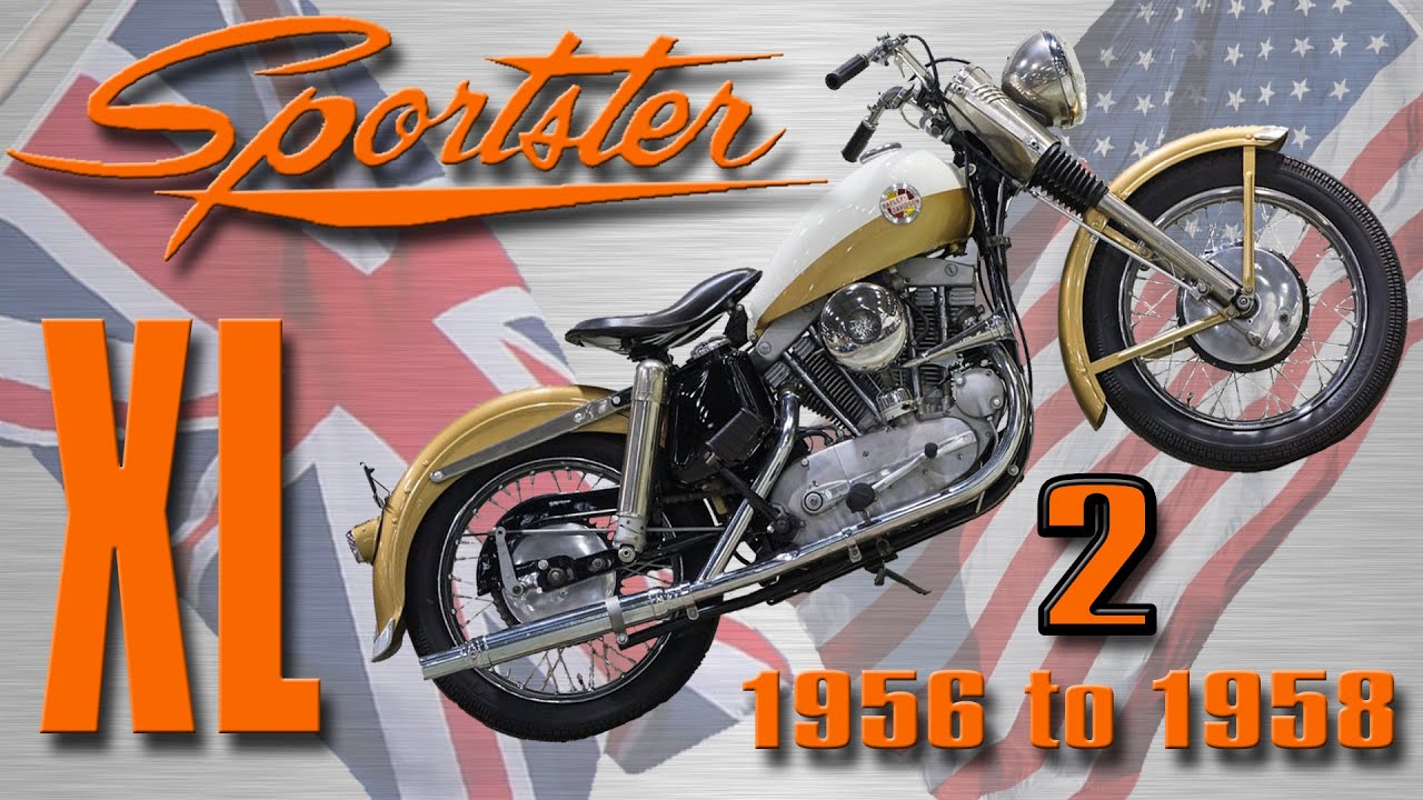 History of the Harley-Davidson Sportster XL - Ep.2: 1956-1958 ...