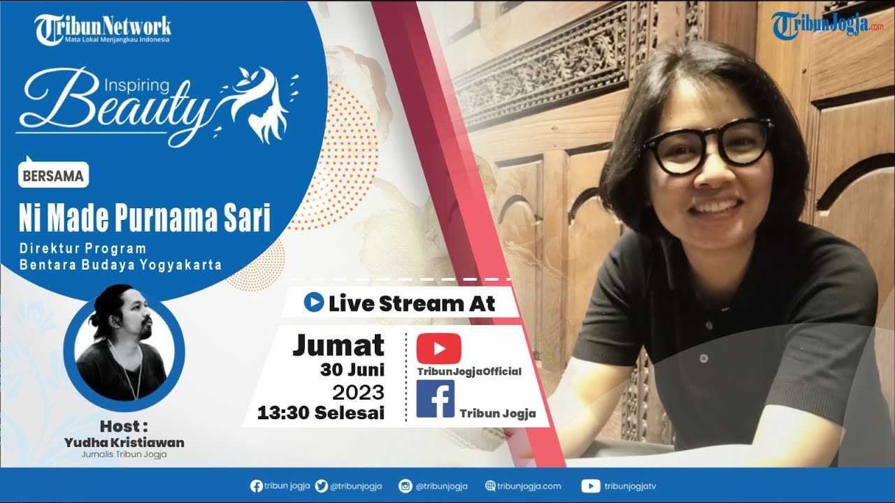 🔴 LIVE Inspiring Beauty Bersama Ni Made Purnama Sari, Direktur Program ...