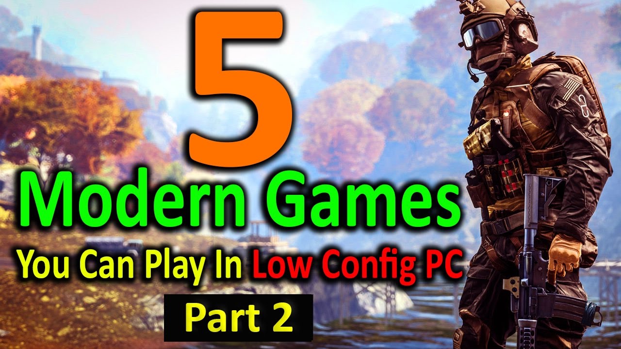 5 Modern Games You Can Play In Low Config PC (Intel VGA Graphics) Part ...