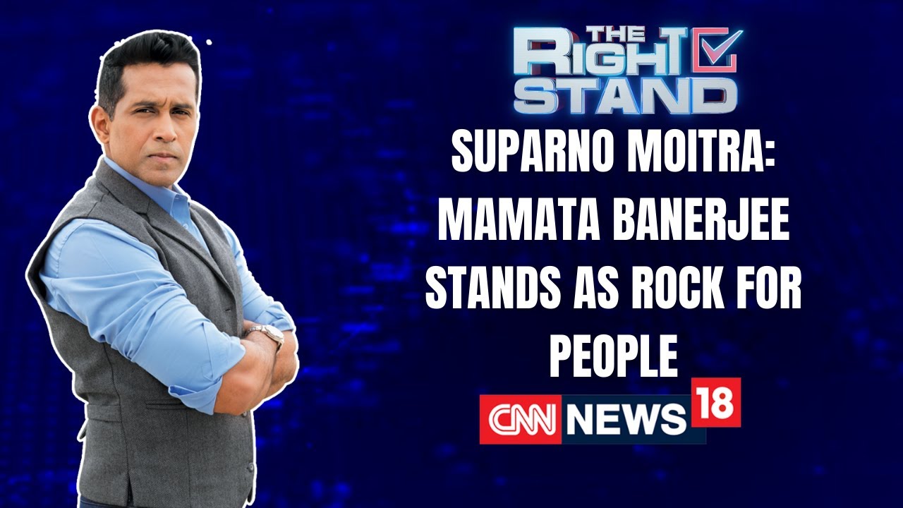 Suparno Moitra: Mamata Banerjee Stands As rock For People | The Right ...