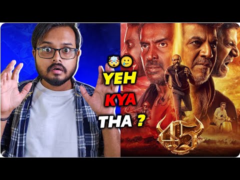 45 (Hindi Dubbed) - Movie Review 🤯🥲