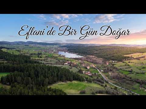 Eflani'de Bir Gün Doğar