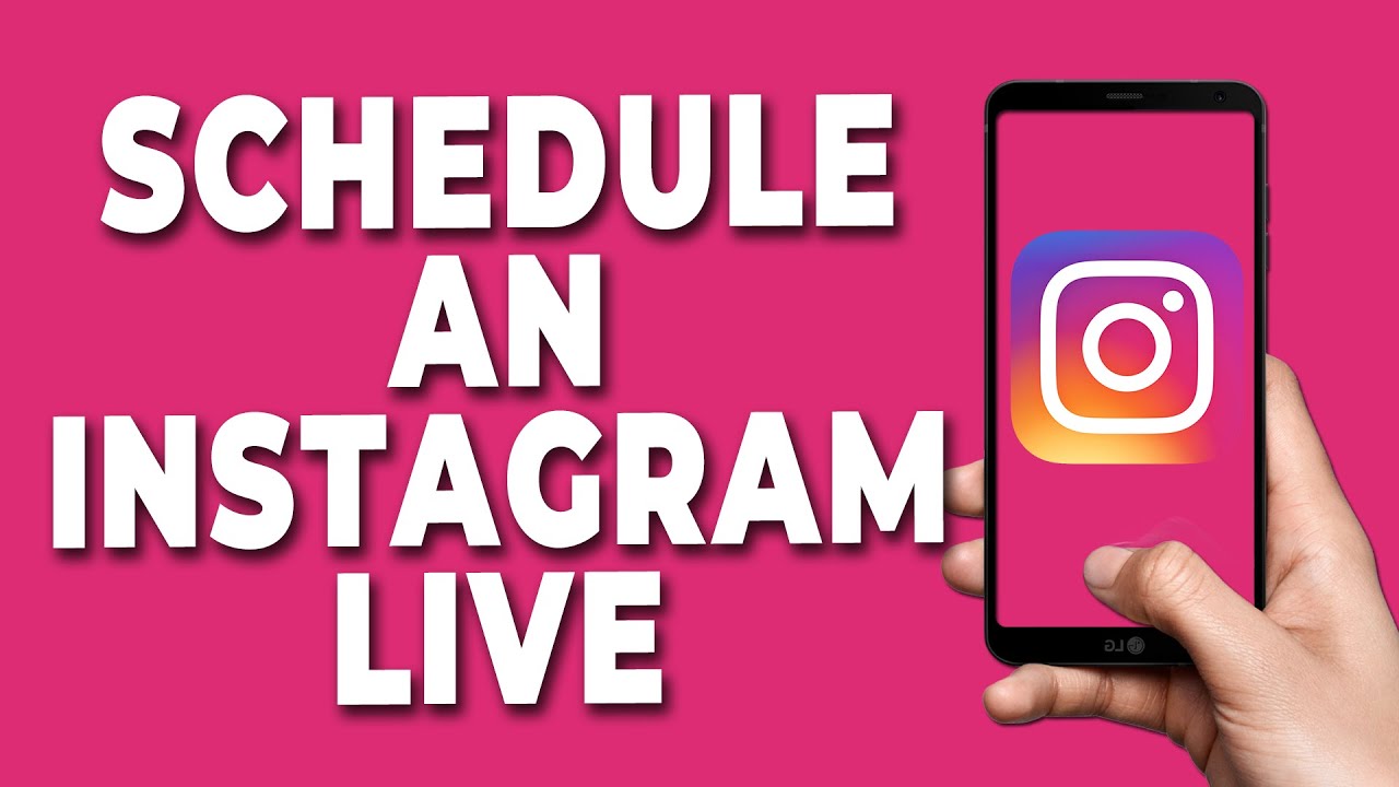 How To Schedule An Instagram Live YouTube how-to-schedule-an-instagram-live-youtube