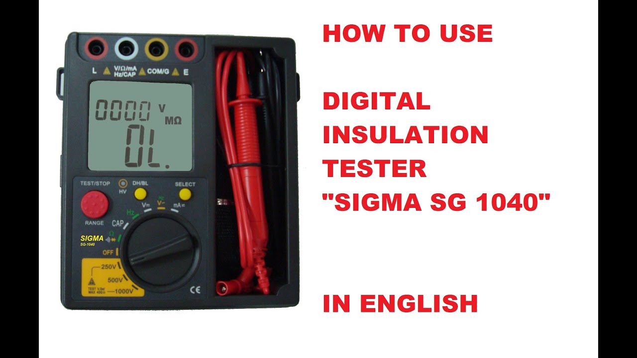 How to use Digital Insulation Tester "SIGMA SG 1040" Testing Procedure ...