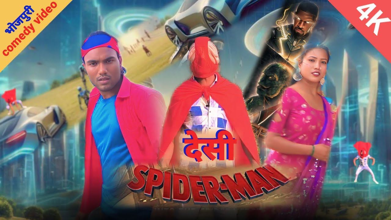 Desi Spider-Man _देसी स्पाइडर मैन _official video_Tis.Mar.Khan.420 ...