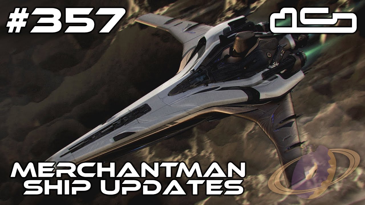 Star Citizen #357 Banu Merchantman - Ship Updates [4k] - YouTube