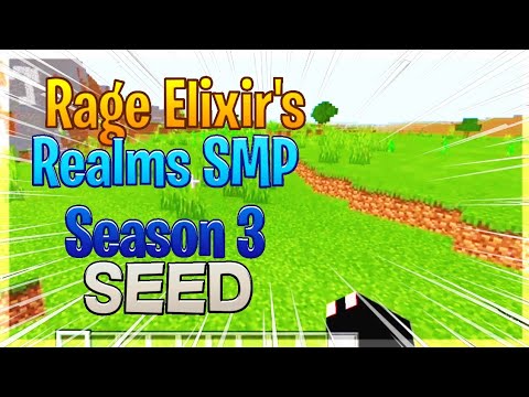 RageElixir's Realms SMP Season 3 Seed - YouTube
