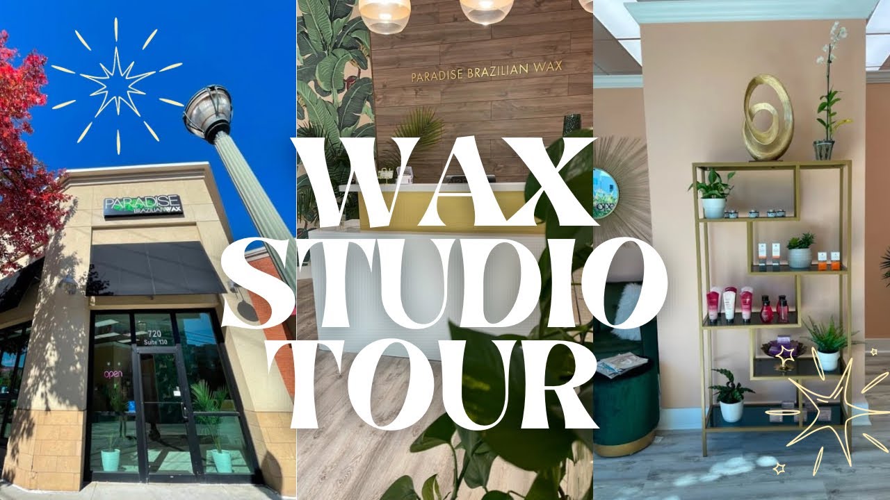 Wax Studio Tour - Paradise Brazilian Wax - YouTube
