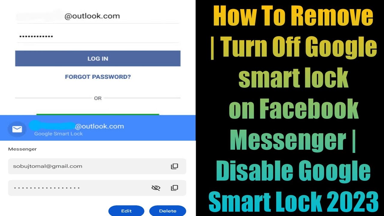 How To Remove Turn Off Google Smart Lock On Facebook Messenger how-to-remove-turn-off-google-smart-lock-on-facebook-messenger