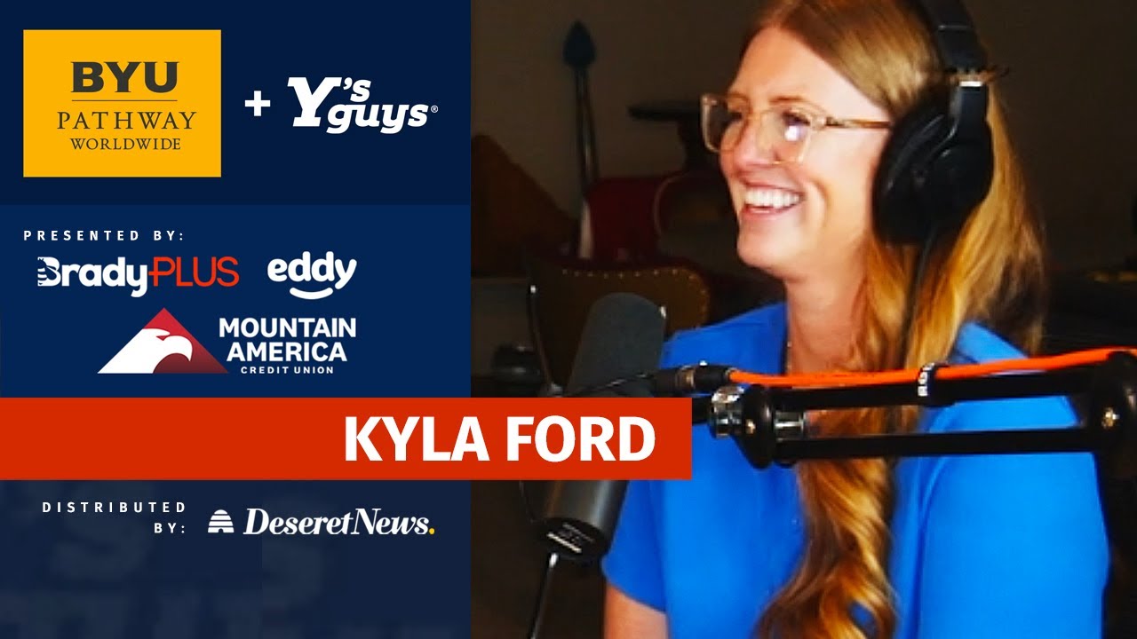 Kyla Ford: Her Life-Changing BYU-Pathway Story | “Education That Meets ...