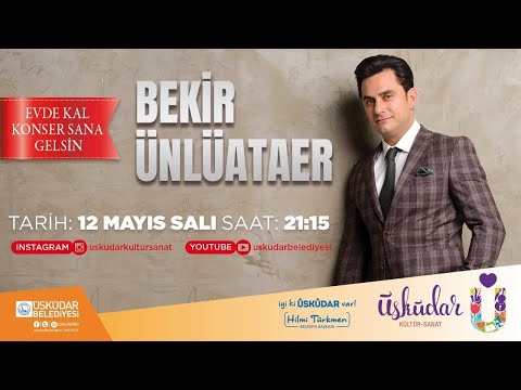 Evde Kal Konser Sana Gelsin @Bekir Ünlüataer