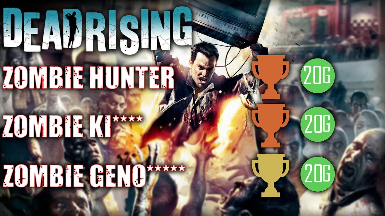 Dead Rising - Zombie Hunter Trophy/Achievement Guide - YouTube