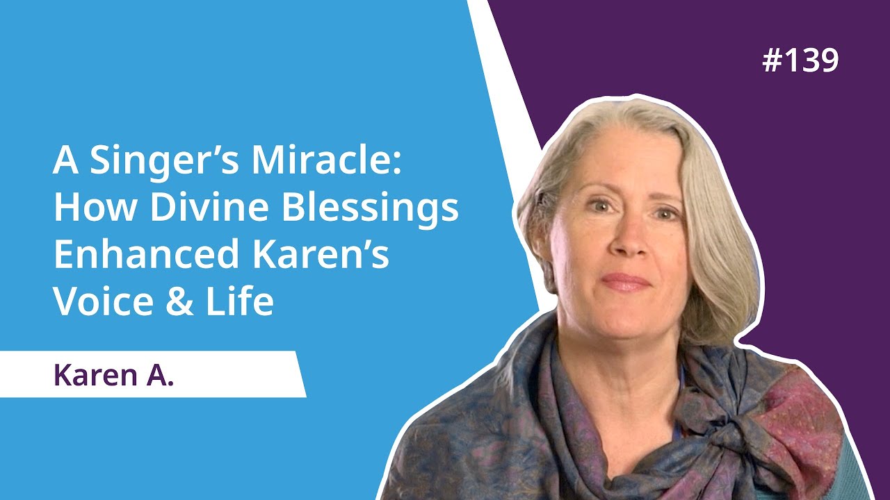 A Singer’s Miracle: How Divine Blessings Enhanced Karen’s Voice & Life ...