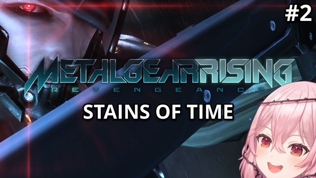 Rosemi plays Metal Gear Rising: Revengeance (Highlights) Part 2: STAINS ...