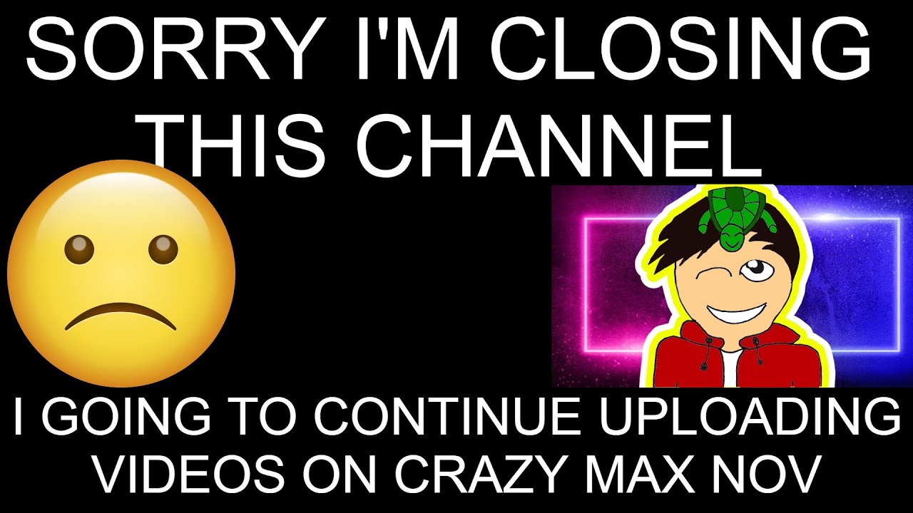 SORRY I'M CLOSING THIS CHANNEL!!! Not playing today!!! - YouTube