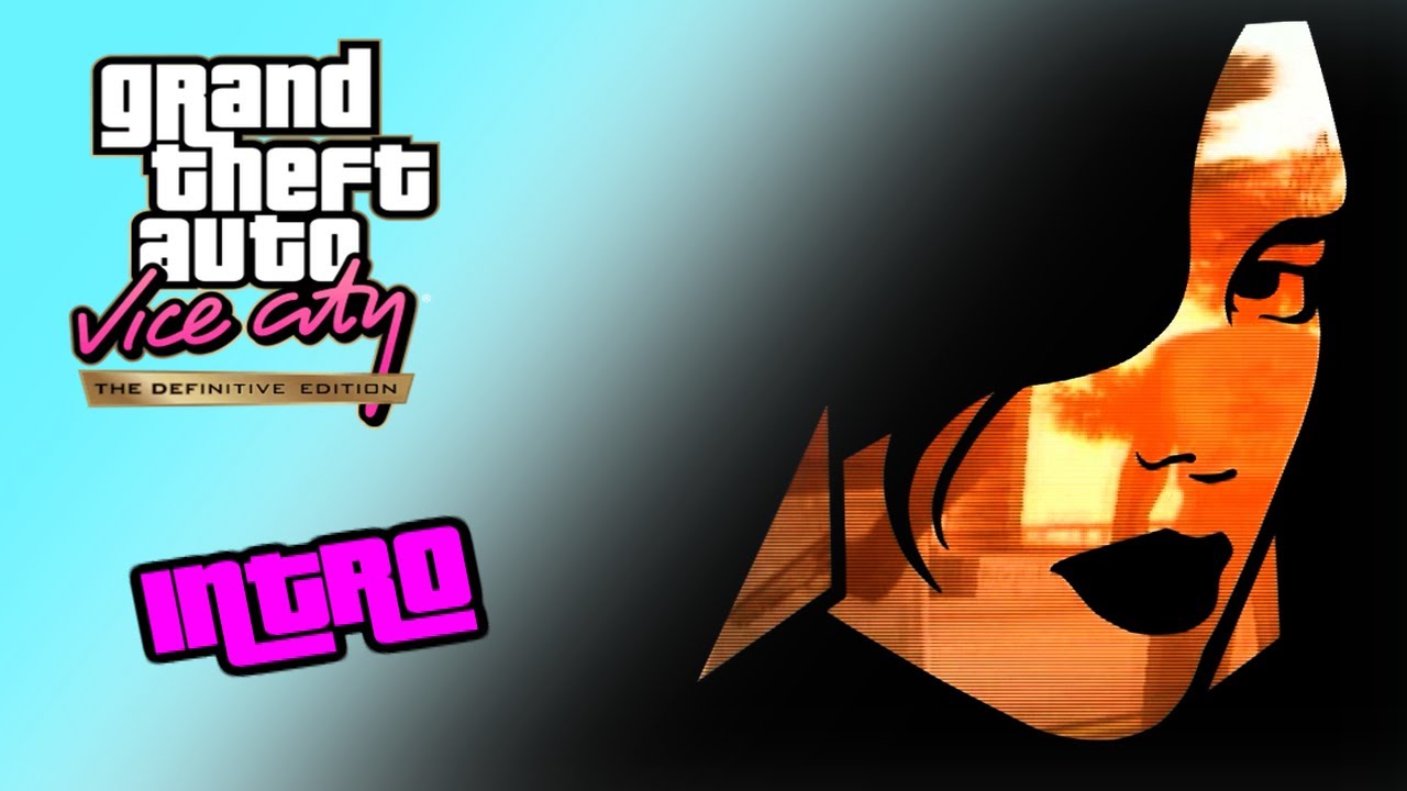 GTA Vice City Definitive Edition - Intro Credits - YouTube
