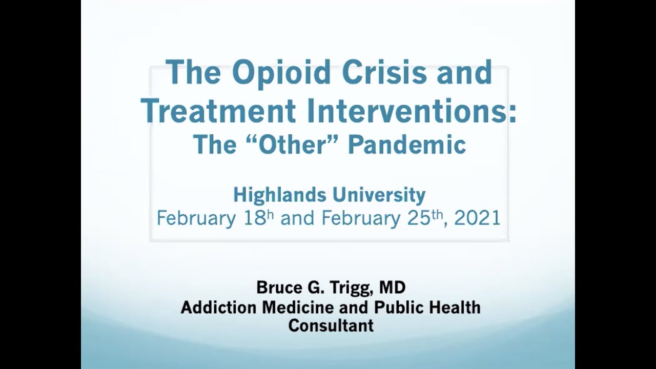 The Opioid Crisis and Treatment Interventions: Part 1 - YouTube