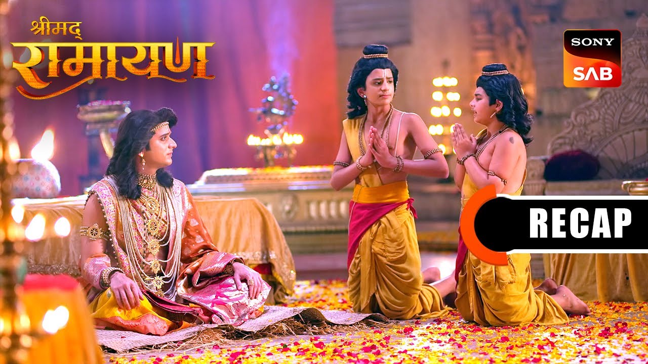 Shrimad Ramayan | Ep 355 & Ep 356 | RECAP | श्रीमद् रामायण - YouTube