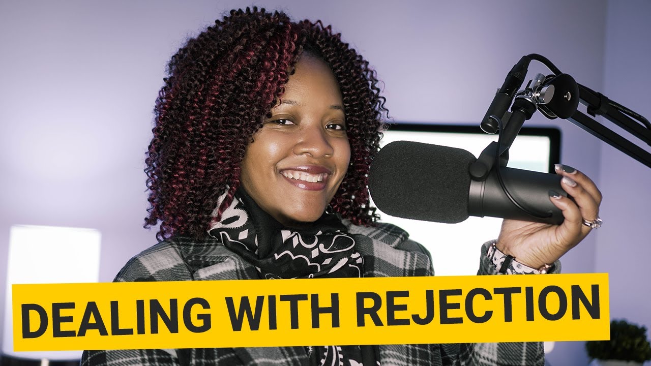Overcoming Rejection: Strategies for Building Resilience and Moving ...