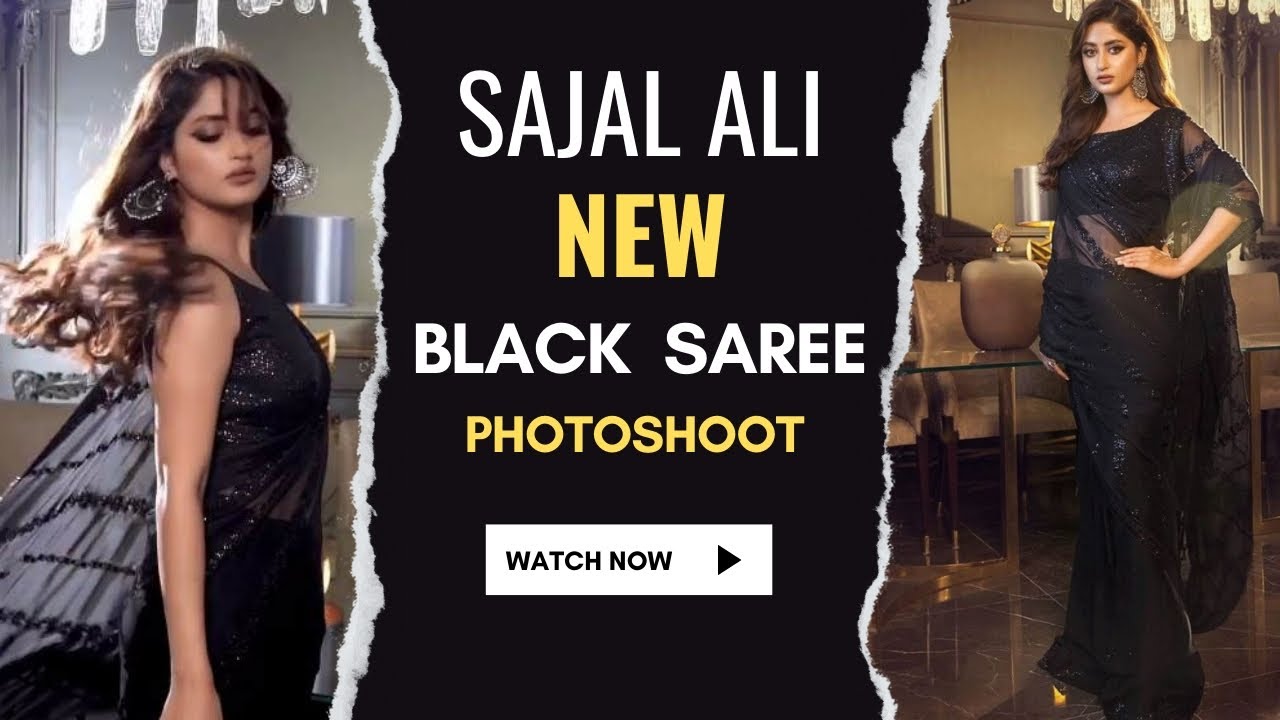 Sajal Ali's New Photoshoot In Black Saree | Sajal Ali Bold Photoshoot ...
