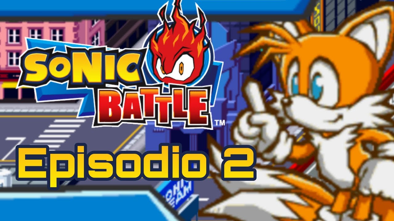 "Los secretos del Gizoid"-Sonic Battle Episodio 2 (Tails) - YouTube
