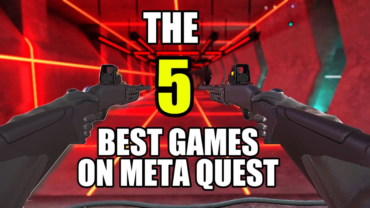 The 5 Best Games On Meta Quest VR - YouTube