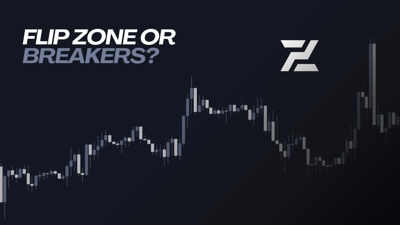 Flip Zones & Breakers Explained - YouTube