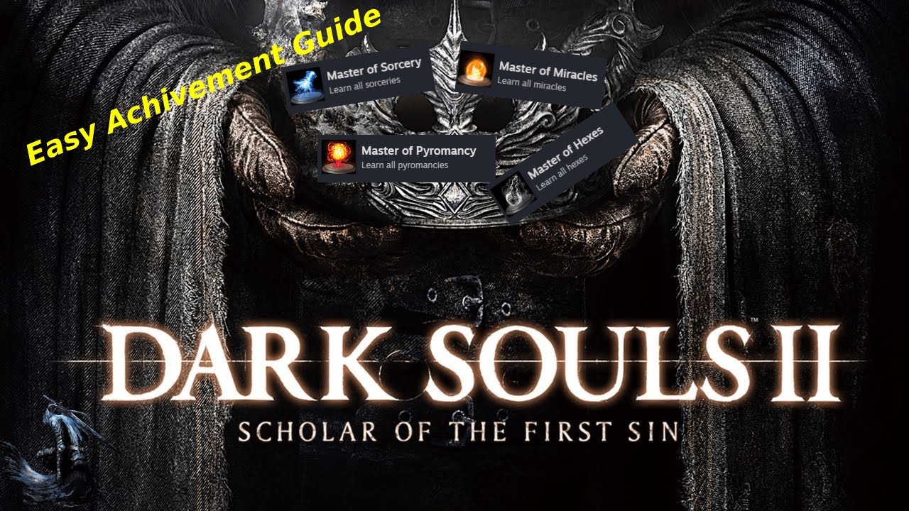 DS2 SOFTS | Easy Master of Sorcery, Hexes, Pyromancy, Miracles Guide ...