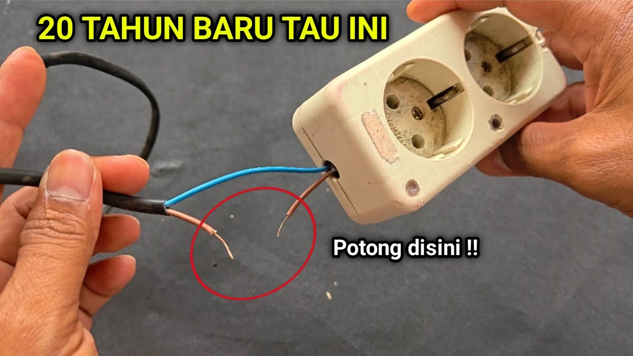 Potong Salah Satu Kabel colokan Listrik Mu ‼️Dan Colokan Listrik Mu ...