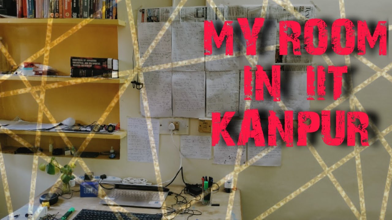 My Hostel Room in IIT KANPUR || Hall of Residence 5 || Room Tour ...