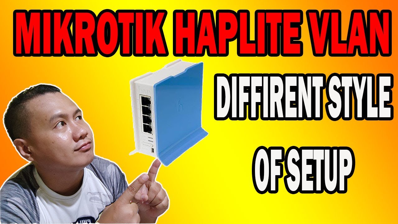 MIKROTIK HAPLITE VLAN SET UP(DIFFERENT STYLE OF SETUP) - YouTube
