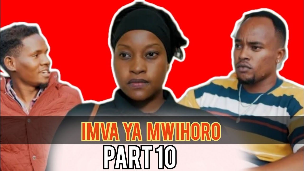 IMVA YA MWIHORO PART 10: YISHE JOACHIM CADEAU ARIHOREYE 😭😭😭😭 IBARA ...