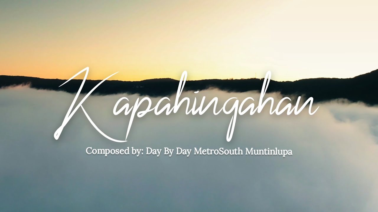 Kapahingahan - Day by Day MetroSouth (Original) - YouTube