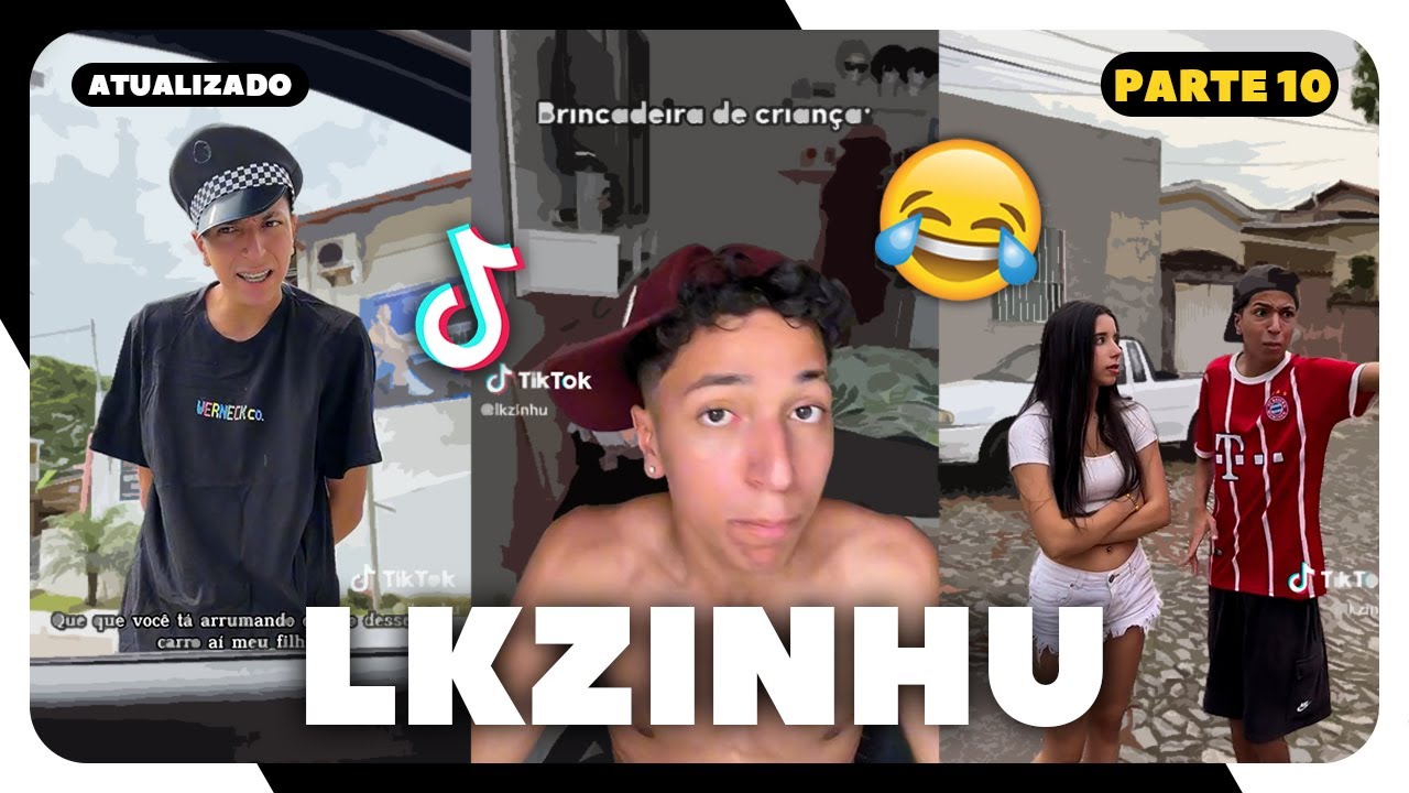 Os Tiktok Mais HilÁrios E EngraÇado Do Lkzinhu 😂 Parte 10 Youtube