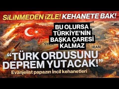 TÜRK ORDUSUNU DEPREM YUTACAK / İncil'deki kehanete bak! Bu olursa Türkiye'nin başka çaresi kalmaz!