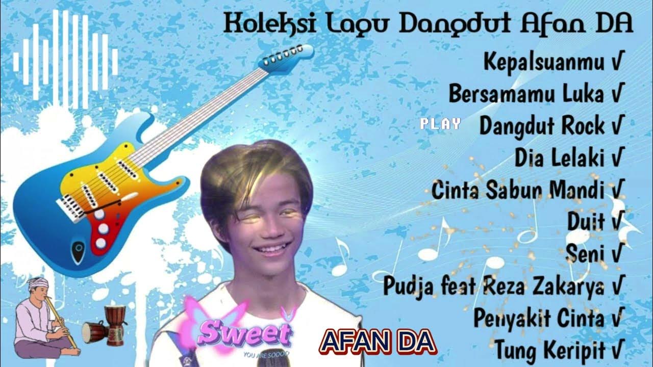 FULL ALBUM AFAN DA5 | KUMPULAN KOLEKSI ALBUM AFAN DA5 - YouTube
