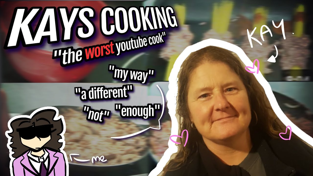 Kays Cooking... (She isn't the worst.) - YouTube