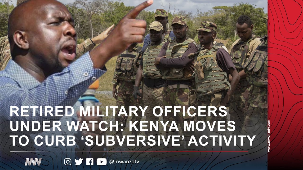RETIRED MILITARY OFFICERS UNDER WATCH: STATE MOVES TO CURB ‘SUBVERSIVE ...