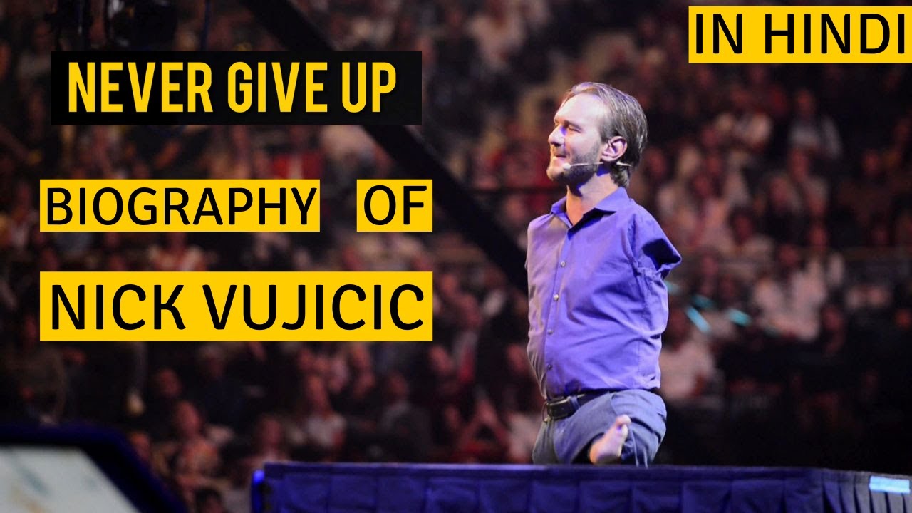 Biography & Success story of Nick Vujicic - The man without hands and ...