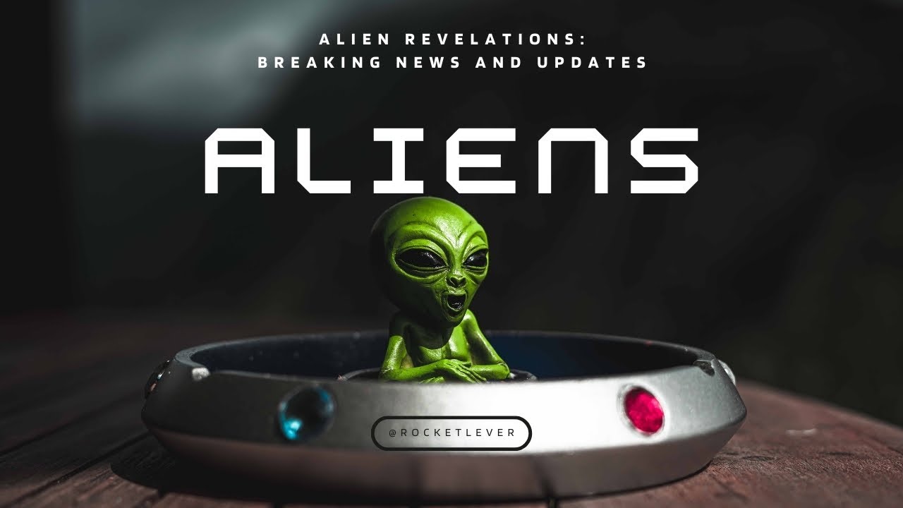 Latest News and Updates About Aliens Revealed - YouTube
