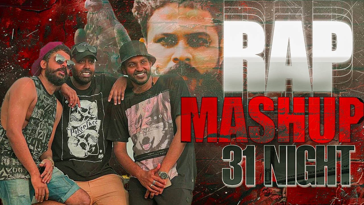 31 NIGHT 2024 || RAP MASHUP SONGS 2024 || OFFICIAL MUSIC VIDEO ||NIMA ...